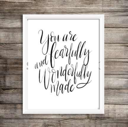 Fearfully & Wonderfully Made / Inspirational Print / Digital Download ...