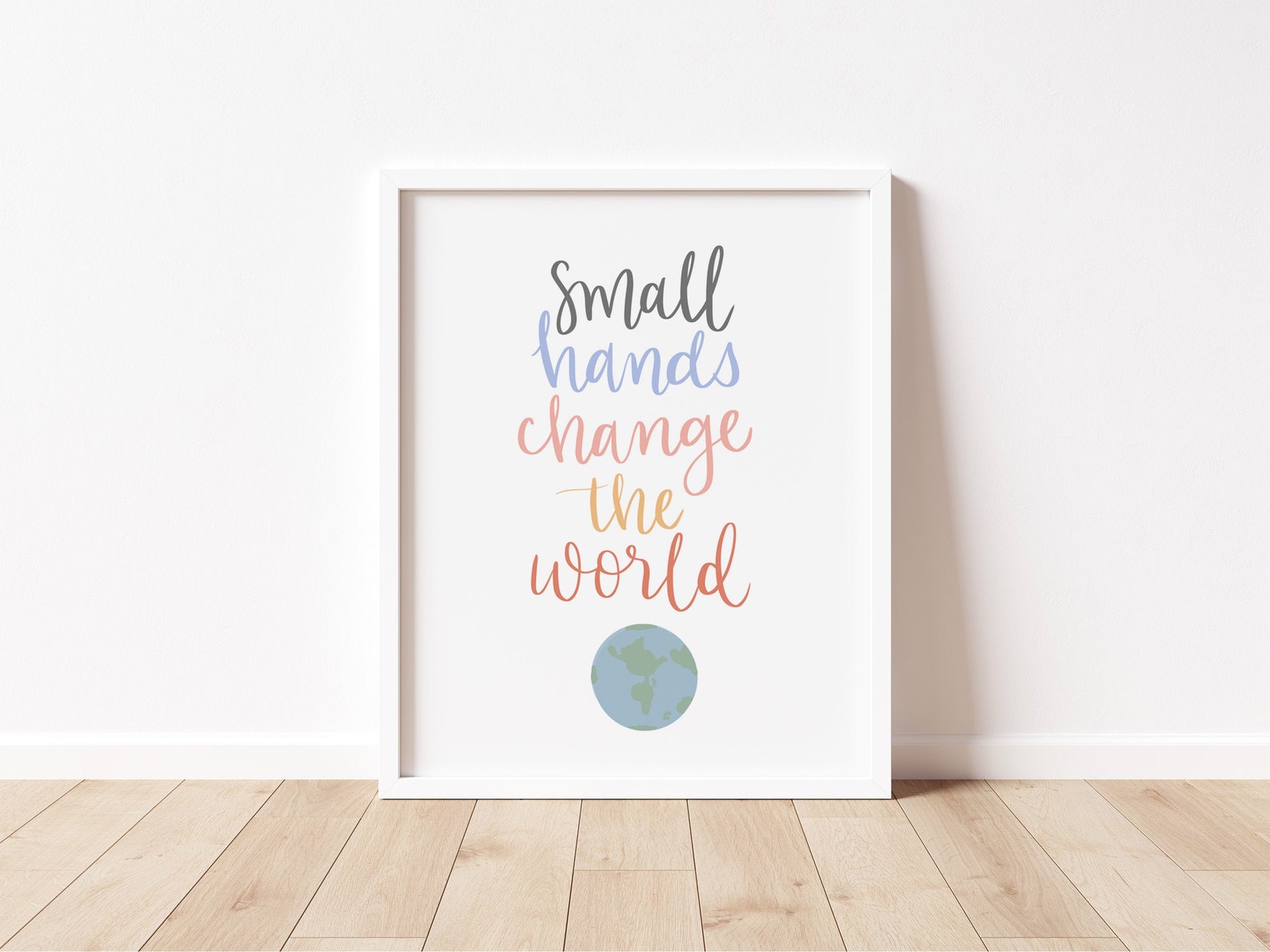 Small Hands Change the World Print / Inspirational Classroom Print ...
