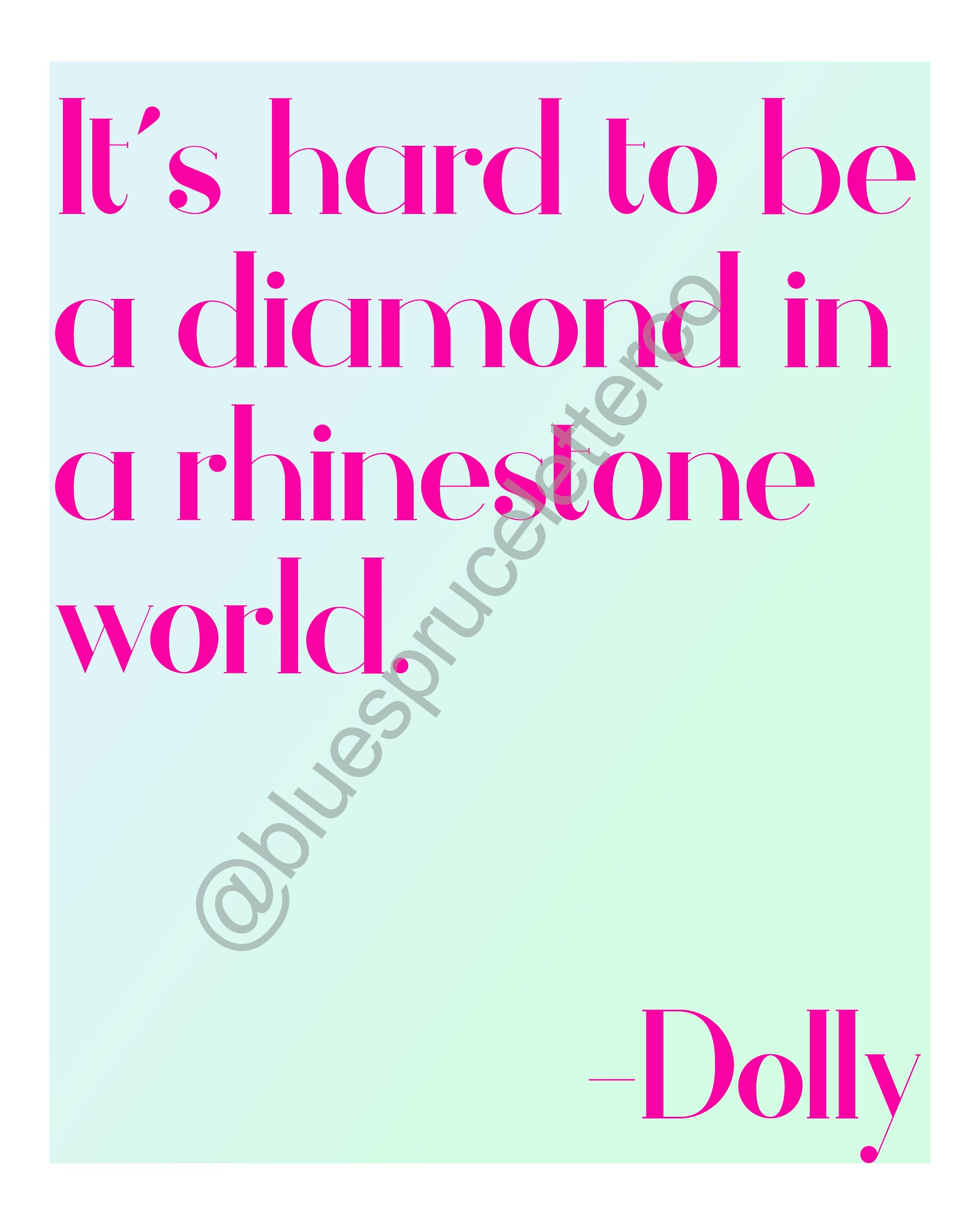 Dolly Parton Quote Print / Digital Art / Printable / Wall Decor - Etsy