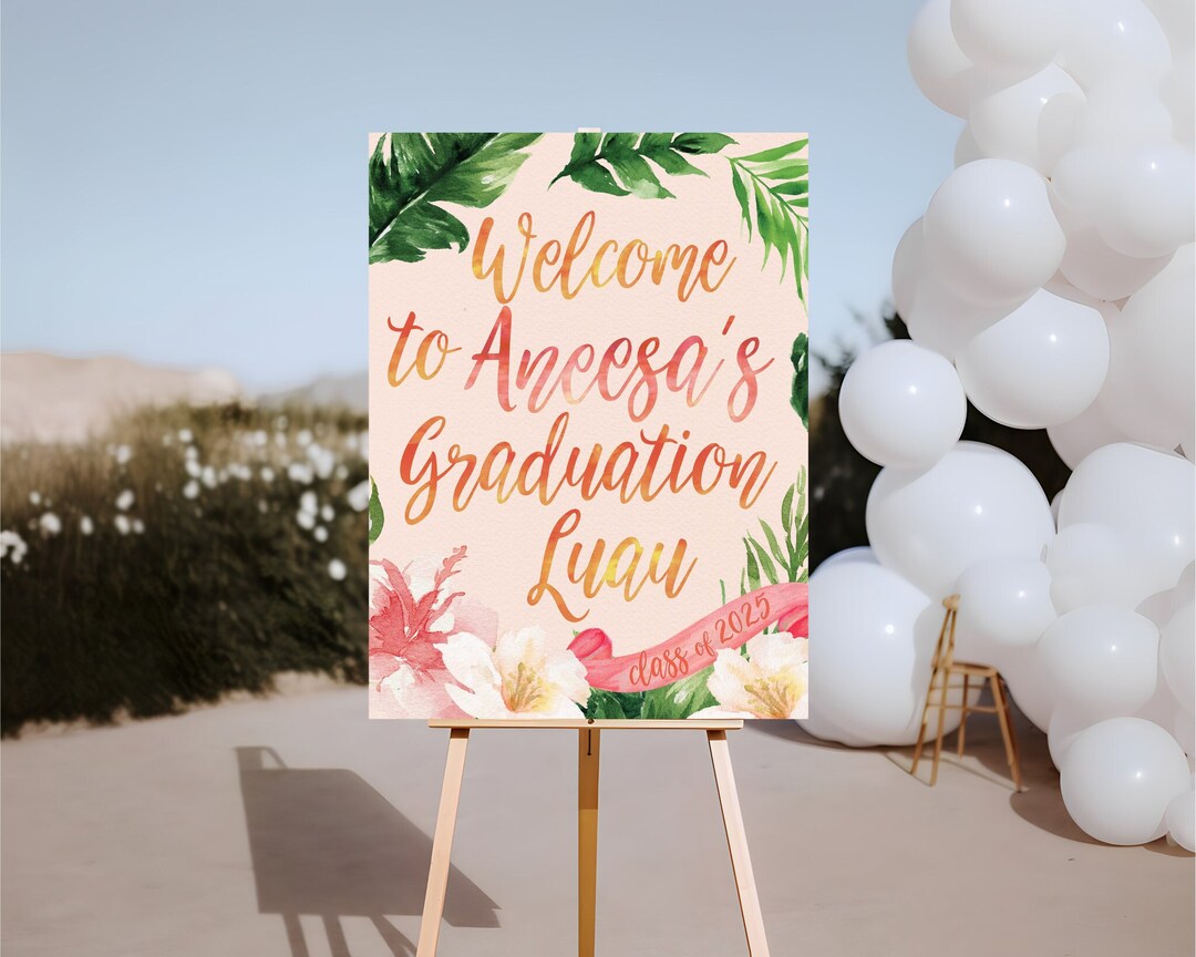 Graduation Luau Welcome Sign Graduation Decorations 2024 Graduation ...