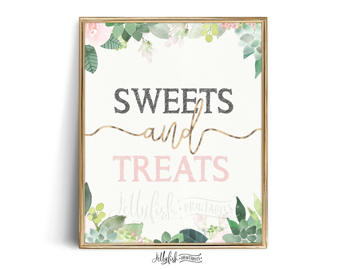 Sweets and Treats Printable Sign Printed Dessert Table Sign Graduation ...