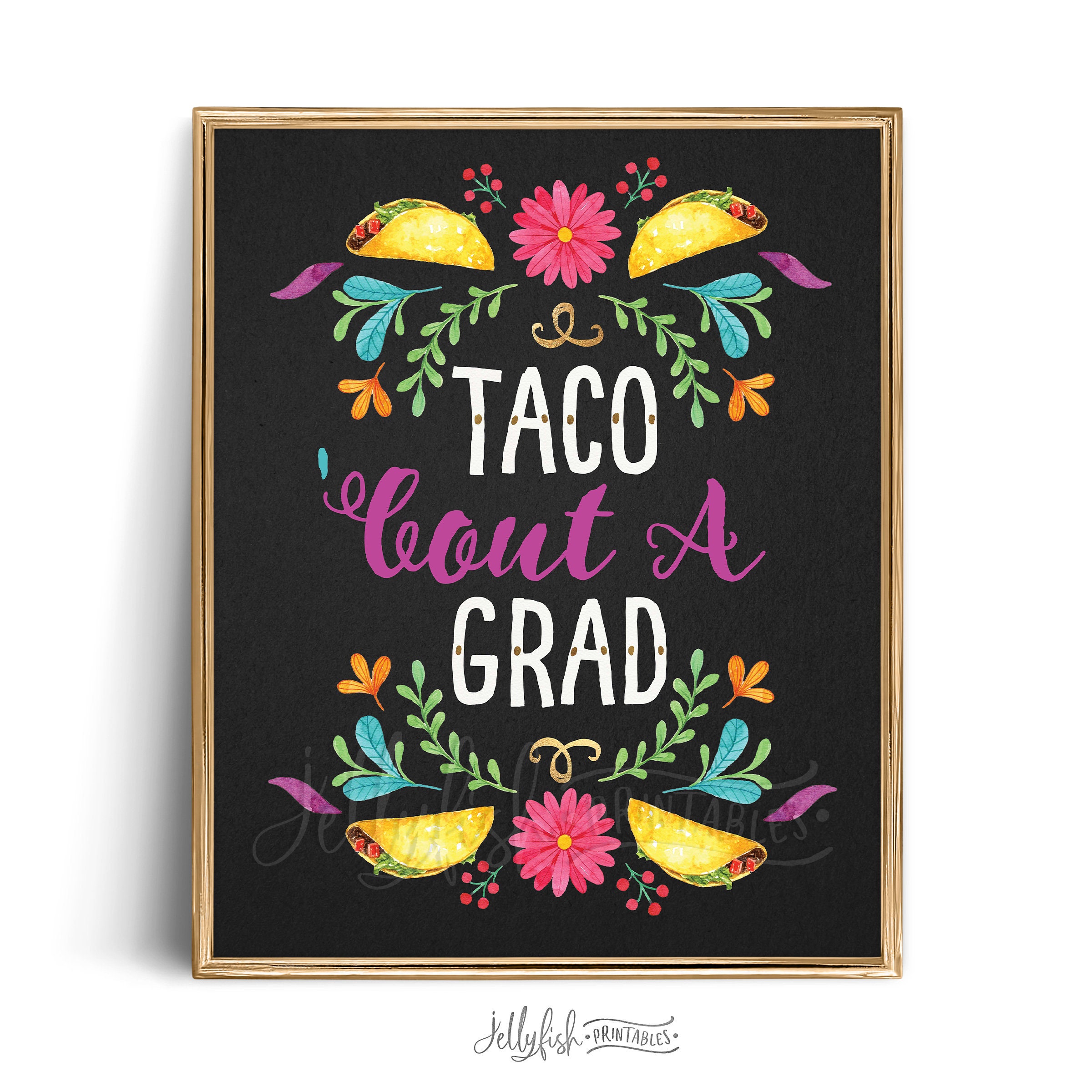Taco Bout a Grad Party Sign | Taco Bar Sign | Fiesta Graduation ...
