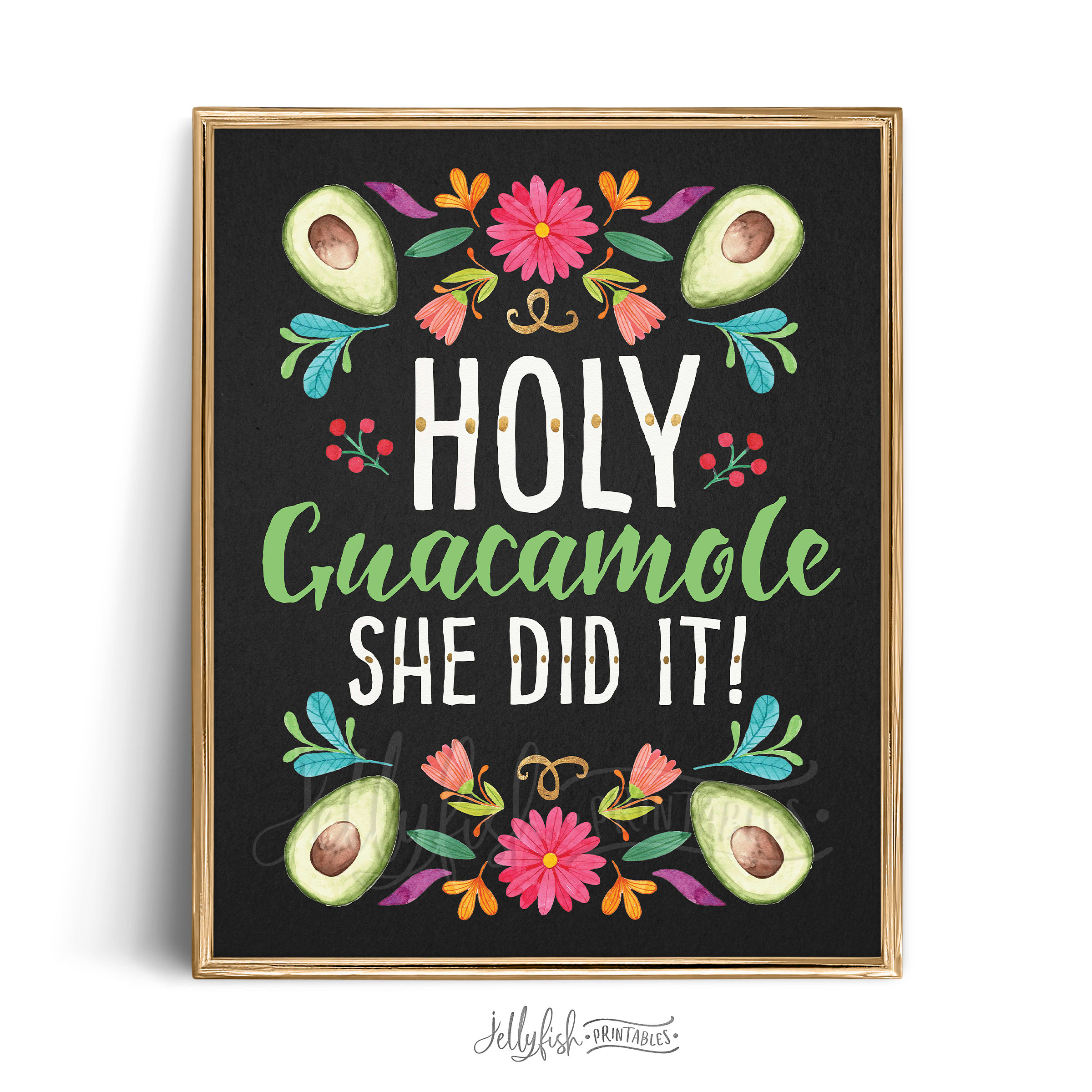 Holy Guacamole She Did It Graduation Party Sign | Graduation ...