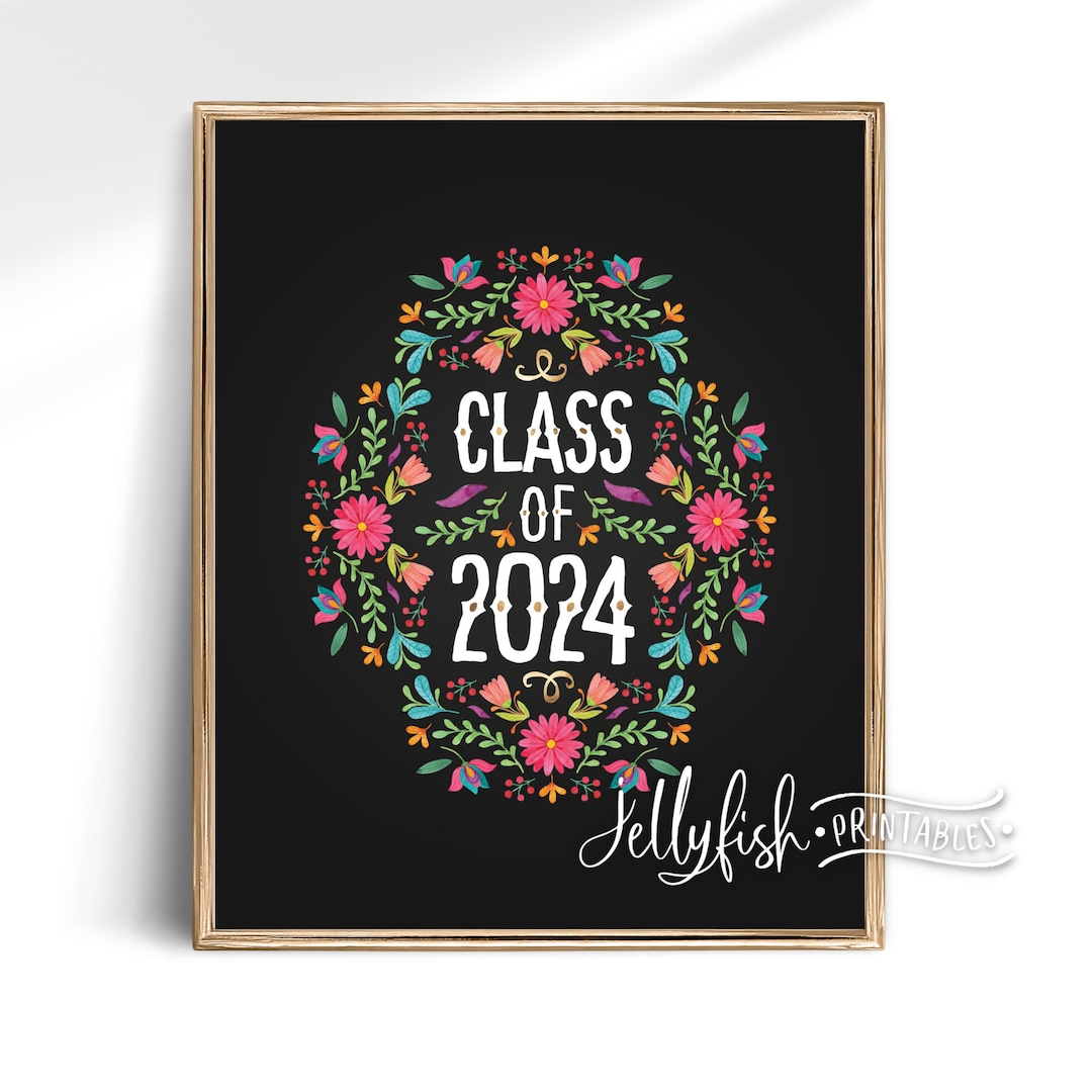 Fiesta Class of 2024 Sign Graduation Decorations 2024 Party Decorations ...