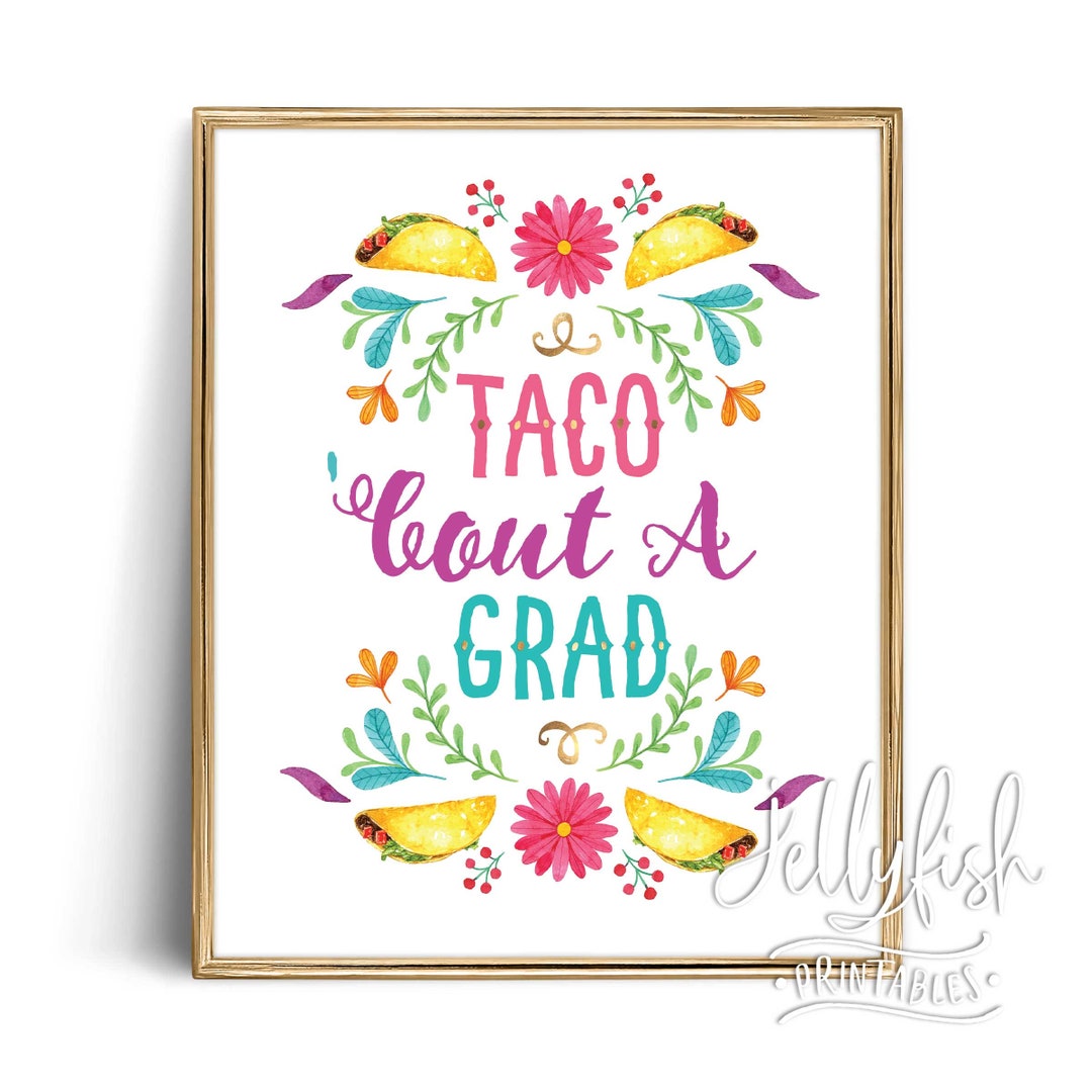 Taco Bout a Grad Party Sign | Taco Bar Sign | Fiesta Graduation ...