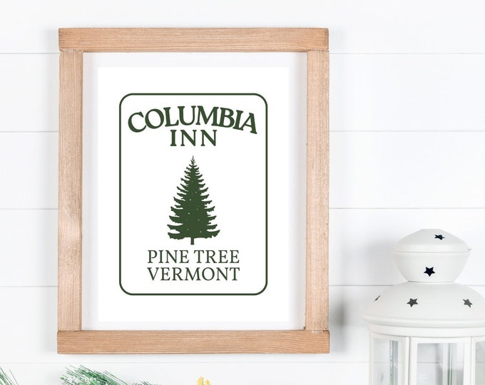 White Christmas Columbia Inn Sign Pine Tree Vermont Digital Prints ...