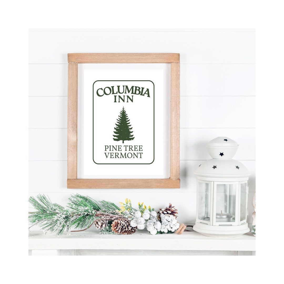 White Christmas Columbia Inn Sign Pine Tree Vermont Digital Prints ...