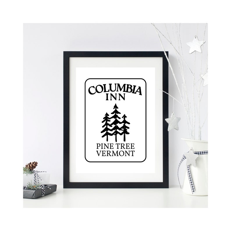 White Christmas Columbia Inn Sign Pine Tree Vermont Digital Prints ...