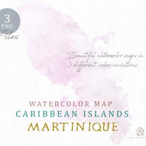Martinique Map, Watercolor Map, Instant Download, Digital Map, Map ...
