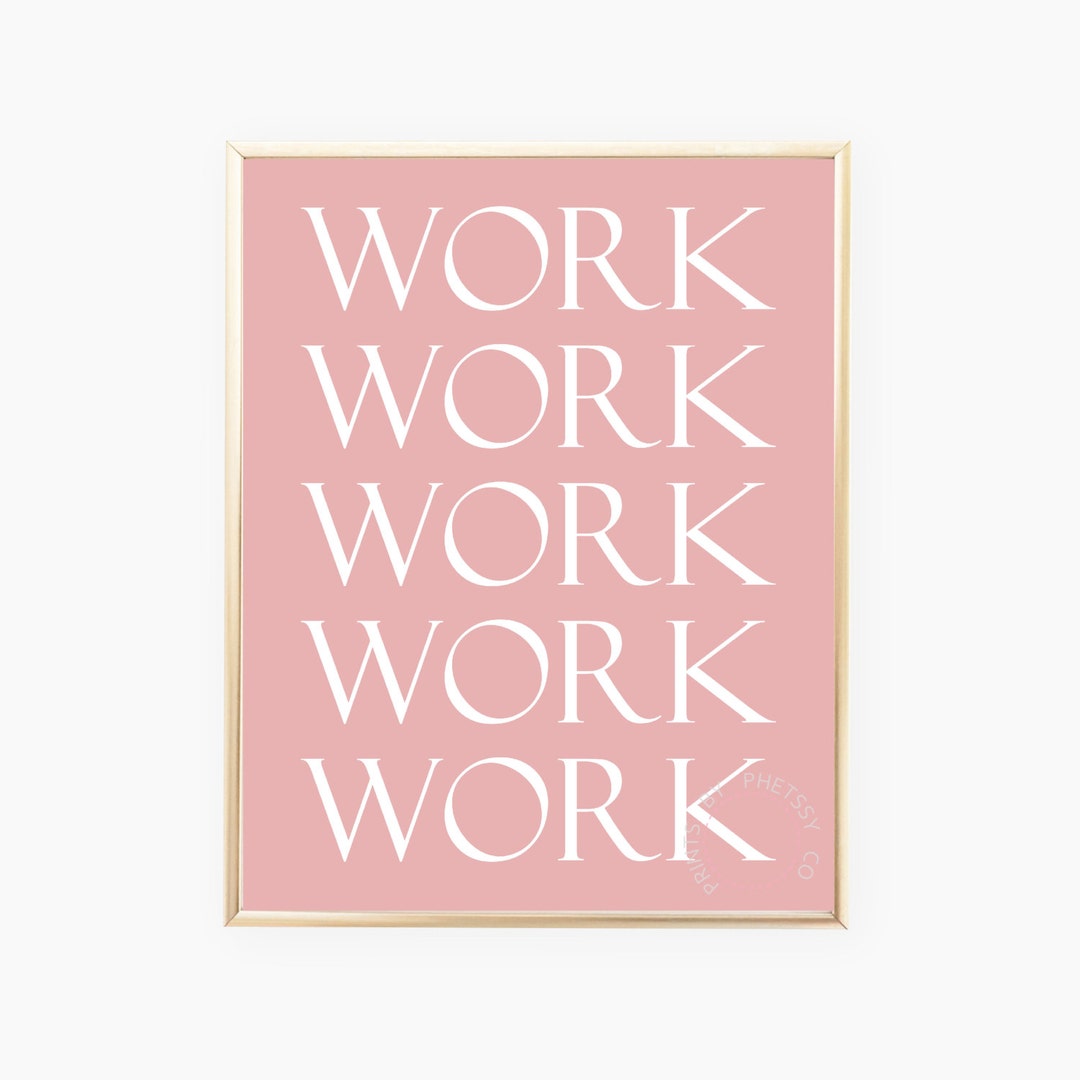 Cute Office Decor, Pink Office Decor, Work Quote, Printable Wall Art ...
