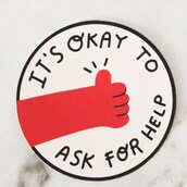 It's Okay to Ask for Help Sticker, Mental Health Sticker, Therapist ...