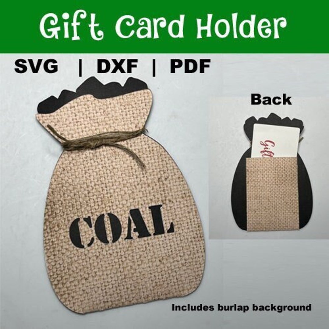 Coal Gift Card Holder SVG, DXF Instant Digital Download. Includes ...