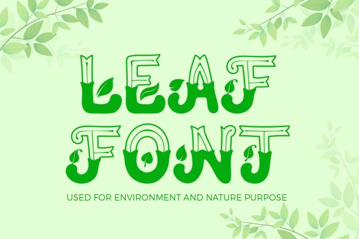 Leaf Font Nature Font Leafy Font Tree Font Color Font Eco Font TTF Font ...