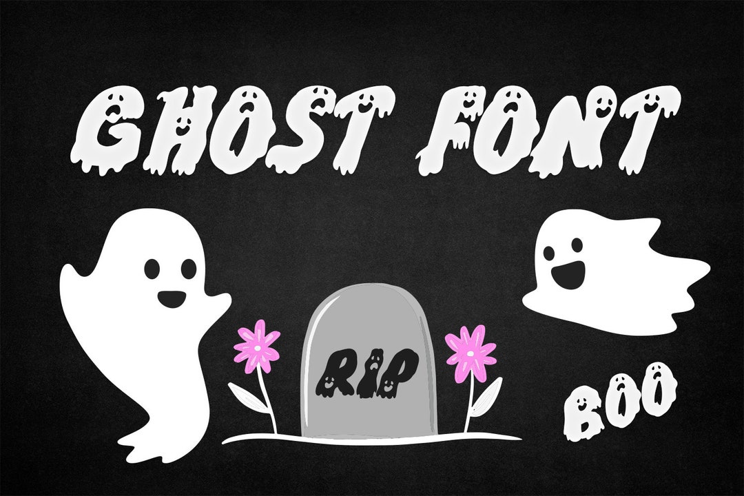 Ghost Font Horror Font Ghost Letters Cool Font Funny Font Halloween ...