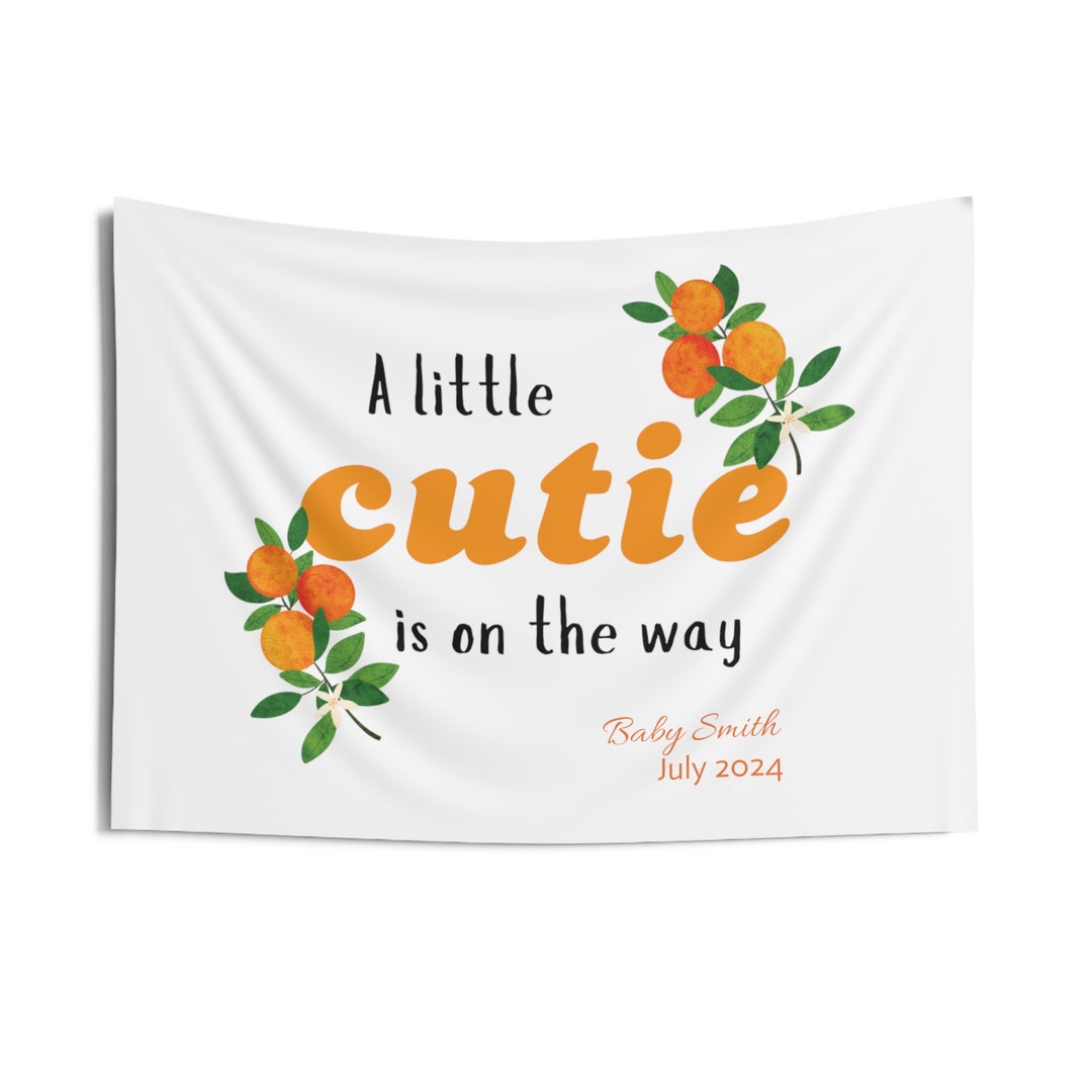 A Little Cutie is on the Way Backdrop, Our Little Cutie Sign, Baby ...