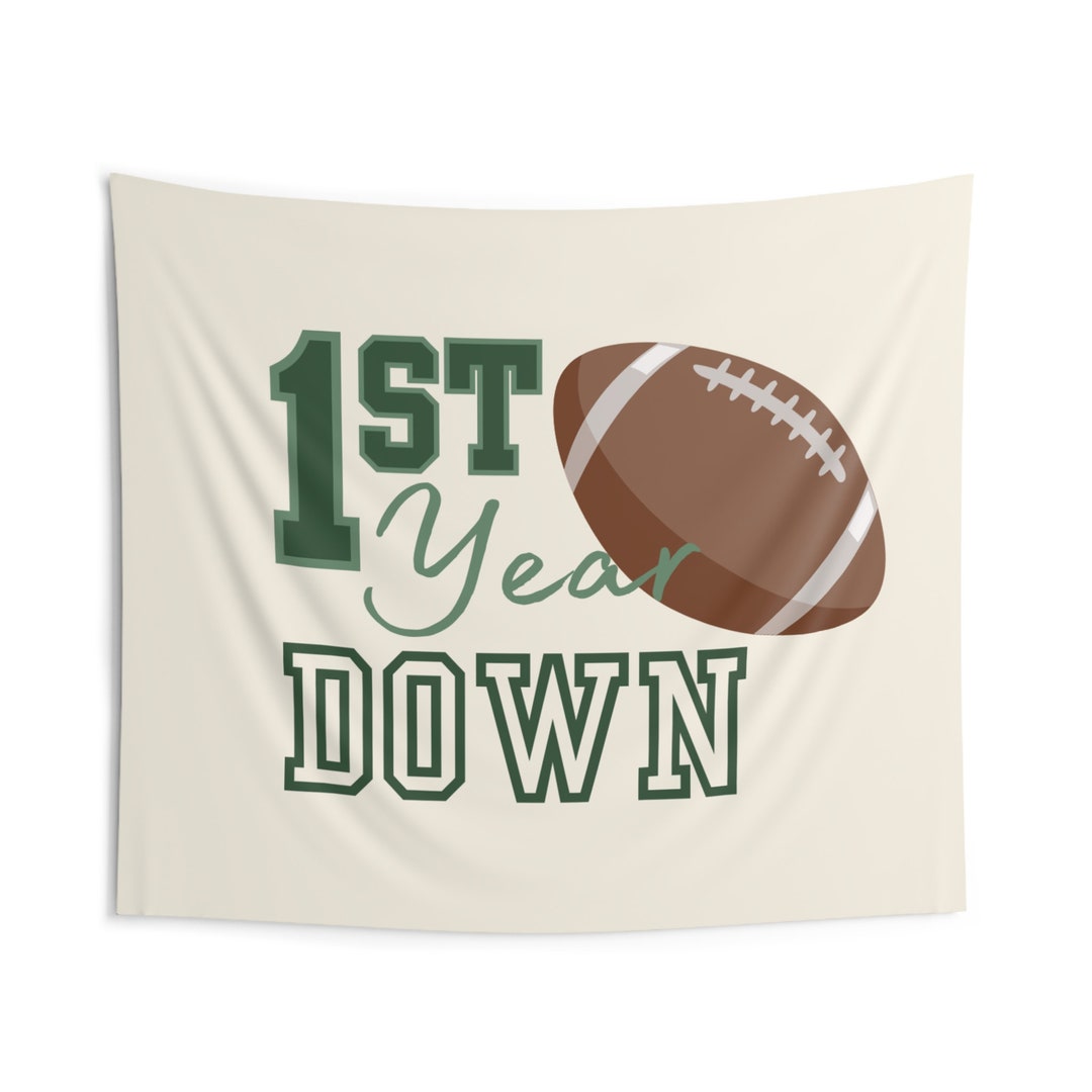First Year Down Sign Backdrop, 1st Year Down Banner, Football First ...