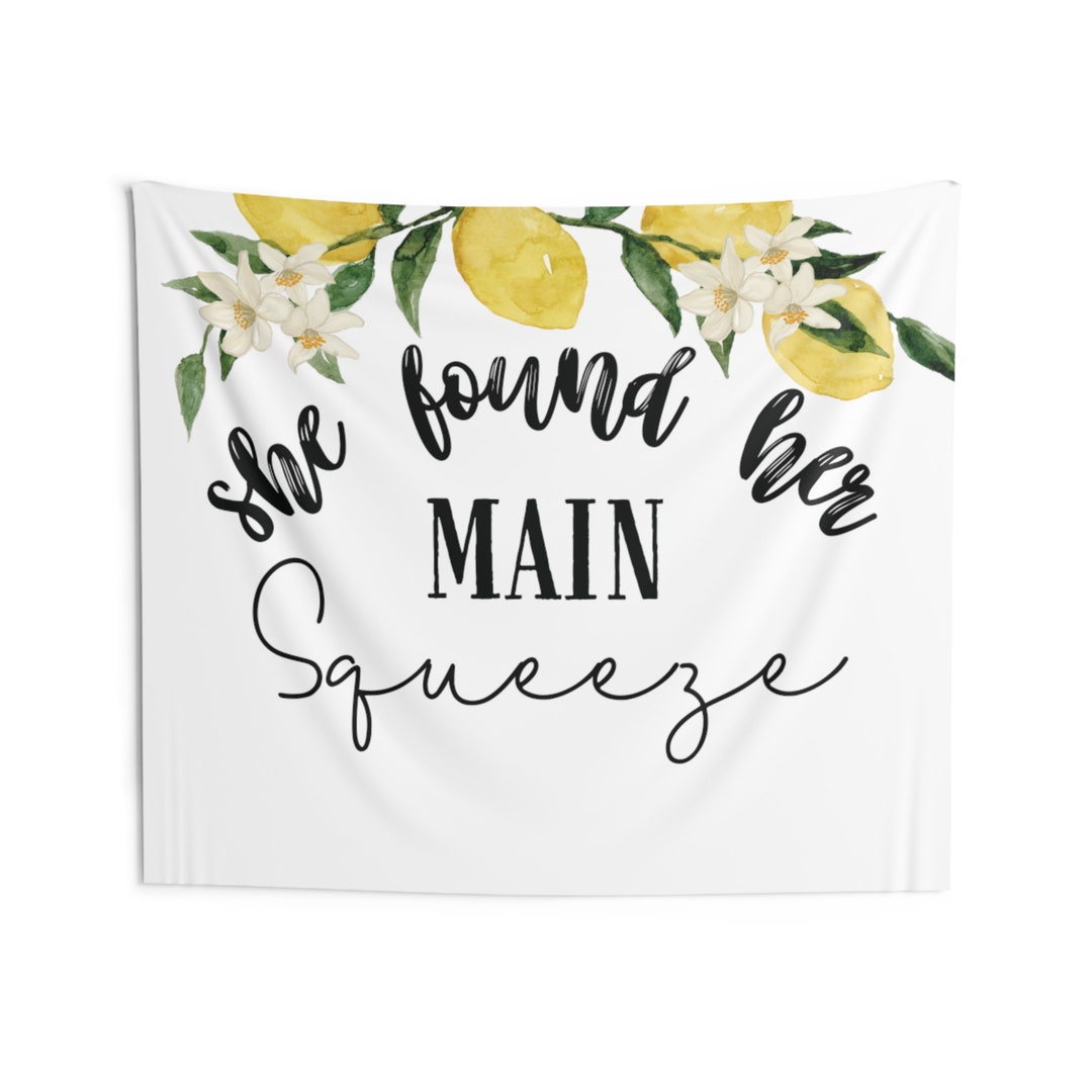 Lemon Bridal Shower Sign, She Found Her Main Squeeze Banner Backdrop ...
