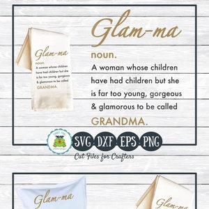 Definition of Glam-ma SVG Cut File for Crafters, Grandma, Mother's Day ...