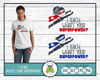 I Teach, What's Your Superpower Svg Teacher Quotes SVG Hand Drawn Svg ...