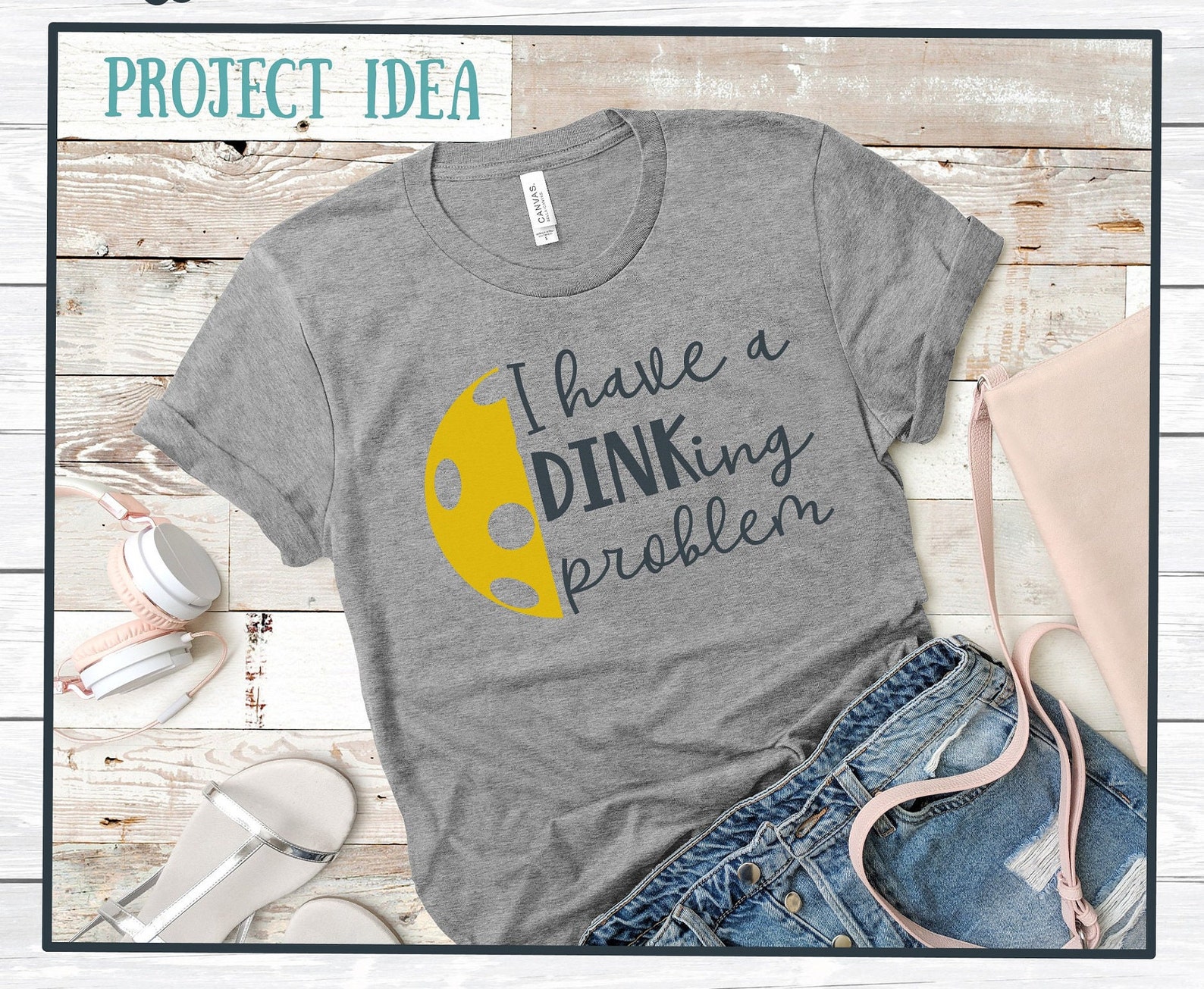 I Have a Dinking Problem, Pickleball SVG Cut File for Crafters - Etsy