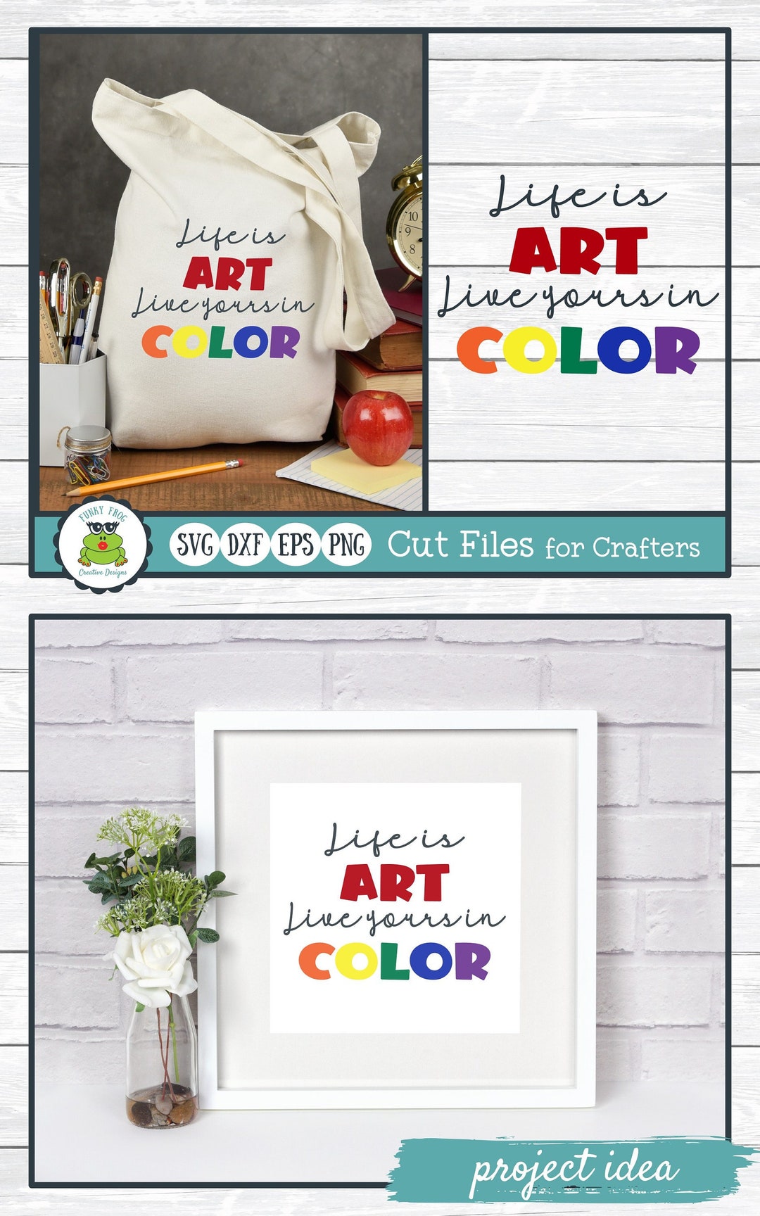 Life is Art Live Yours in Color, Teacher SVG Cut File for Crafters - Etsy