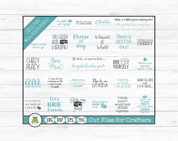 Funny Cheese Board SVG Files, Cheese Puns Svg File Bundle, Cheesy ...