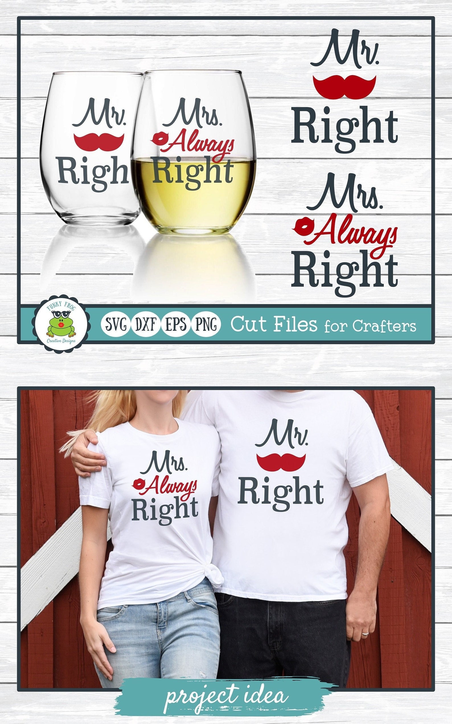 Mr. Right and Mrs. Always Right Love SVG Cut Files for | Etsy