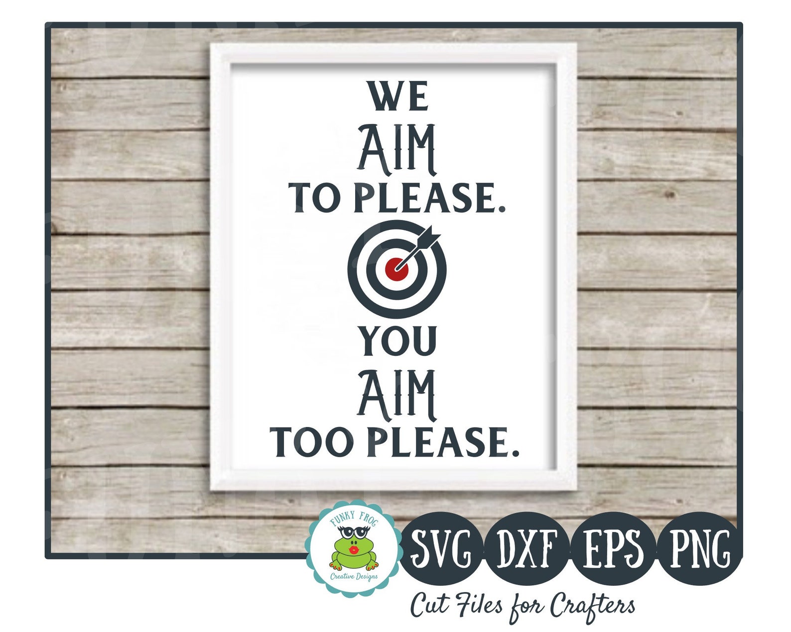 We Aim to Please You Aim Too Please Funny Bathroom Quote SVG - Etsy