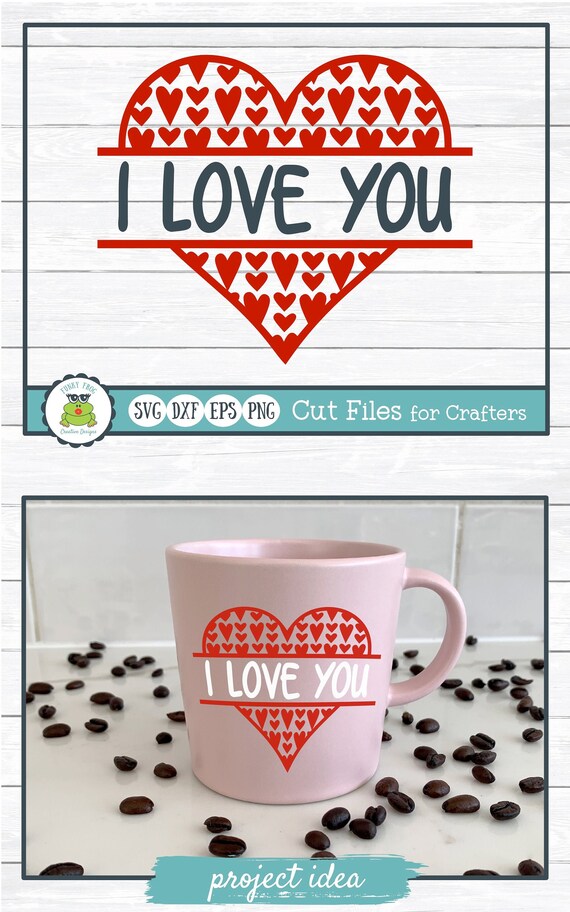 I Love You Valentine SVG Cut File for Crafters | Etsy