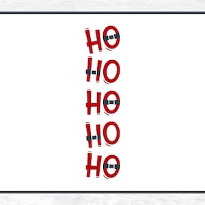 Ho Ho Ho Vertical Porch Sign Design, Christmas Winter Holidays SVG Cut ...