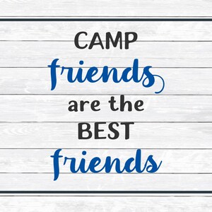 Camp Friends Are the Best Friends, SVG Cut File for Crafters - Etsy