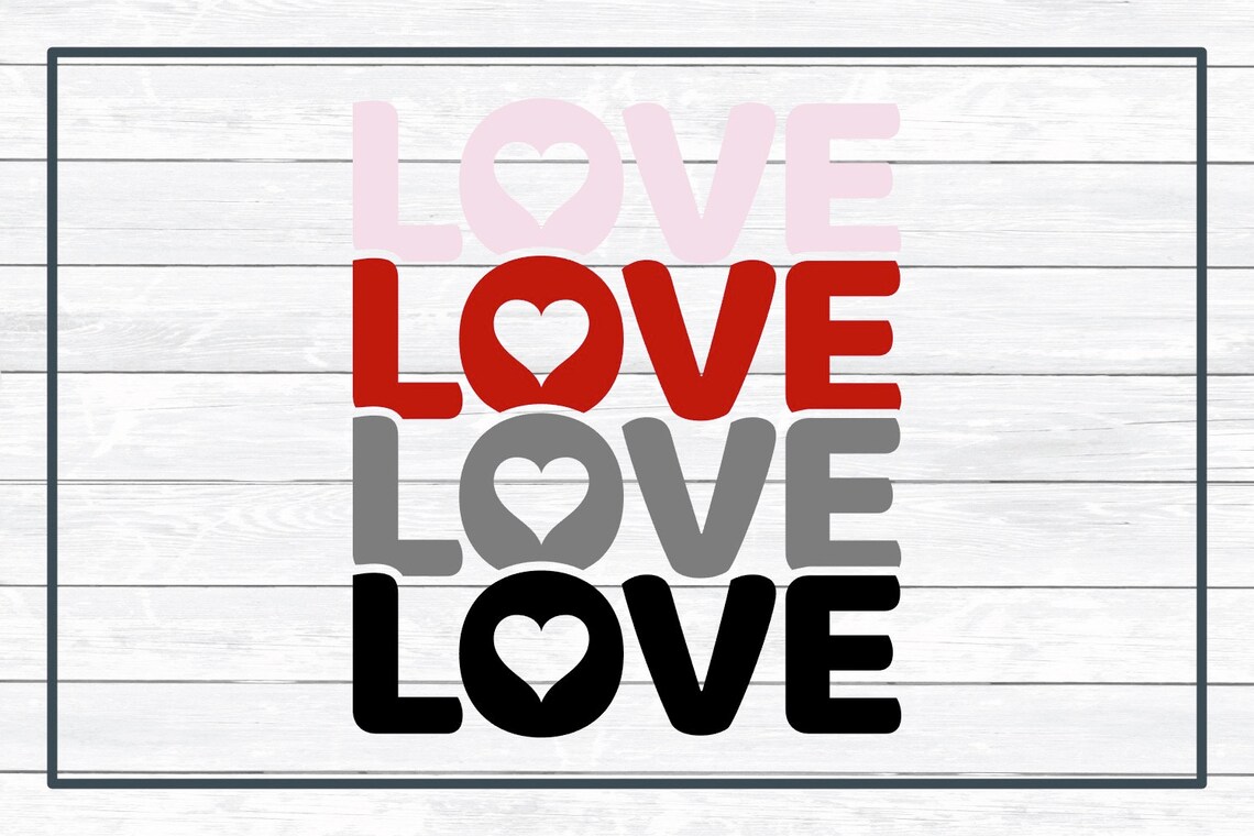 Stacked Love Valentine SVG Cut File for Crafters - Etsy