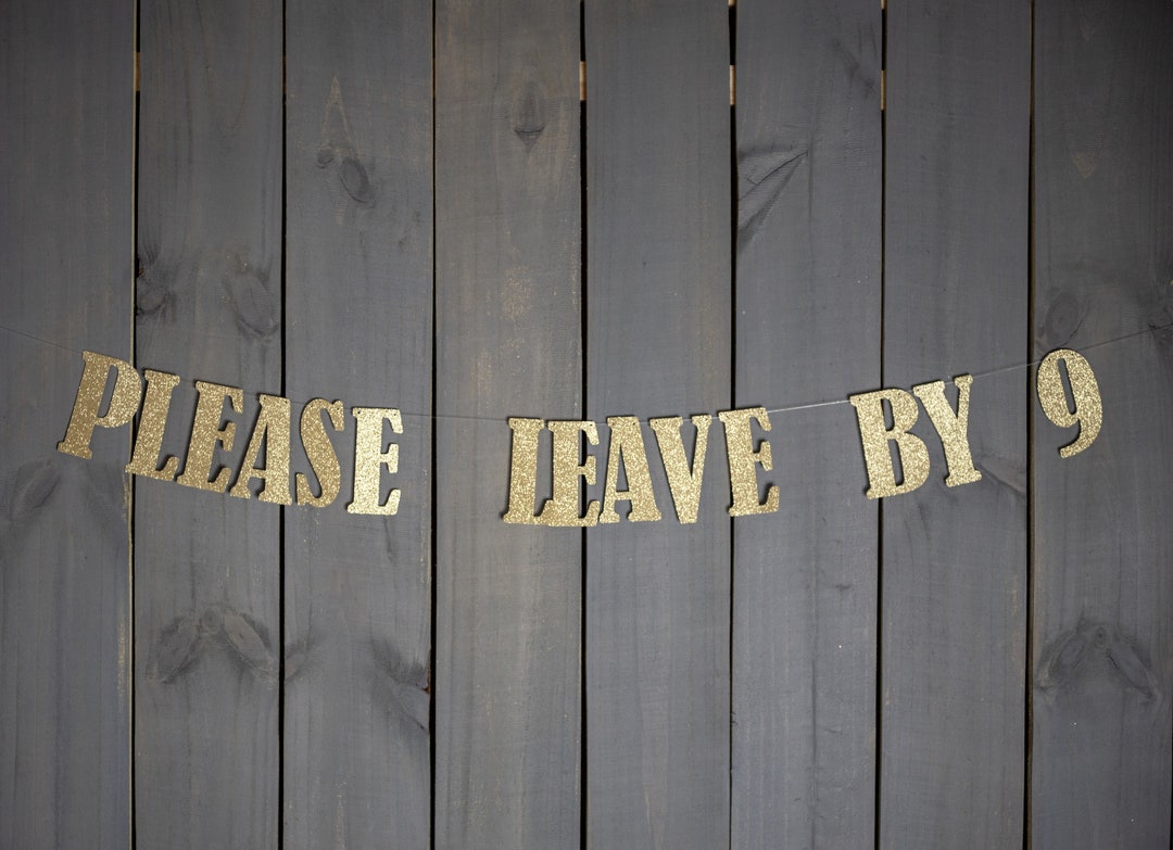 Please Leave Banner/garland - Etsy