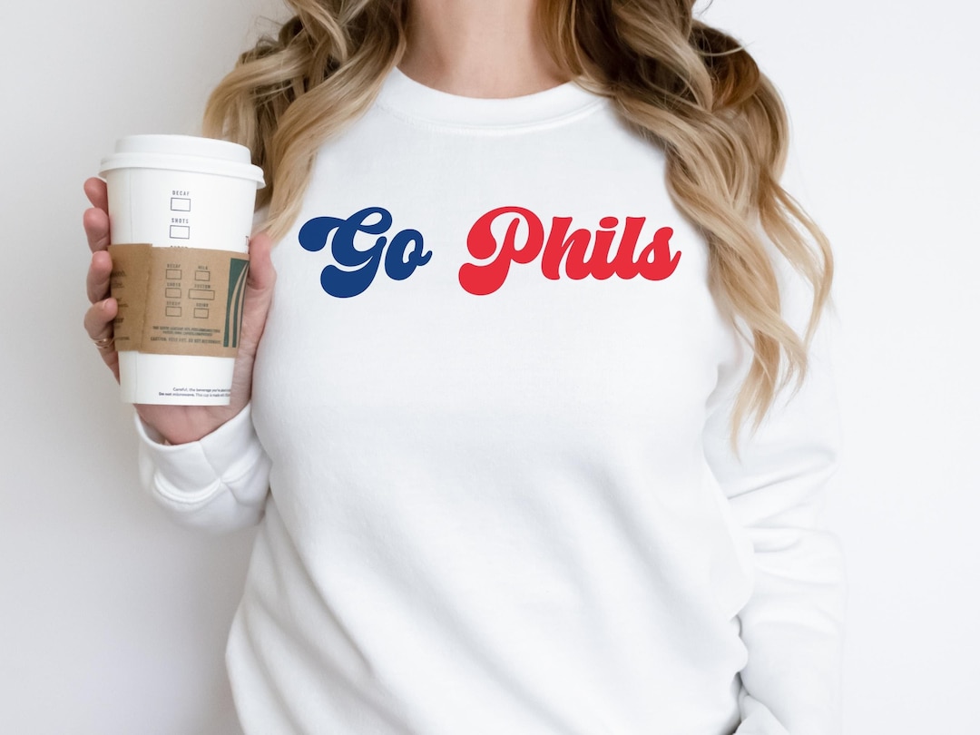 Philadelphia Phillies Sweatshirt, Go Phillies Sweatshirt, Go Phils ...