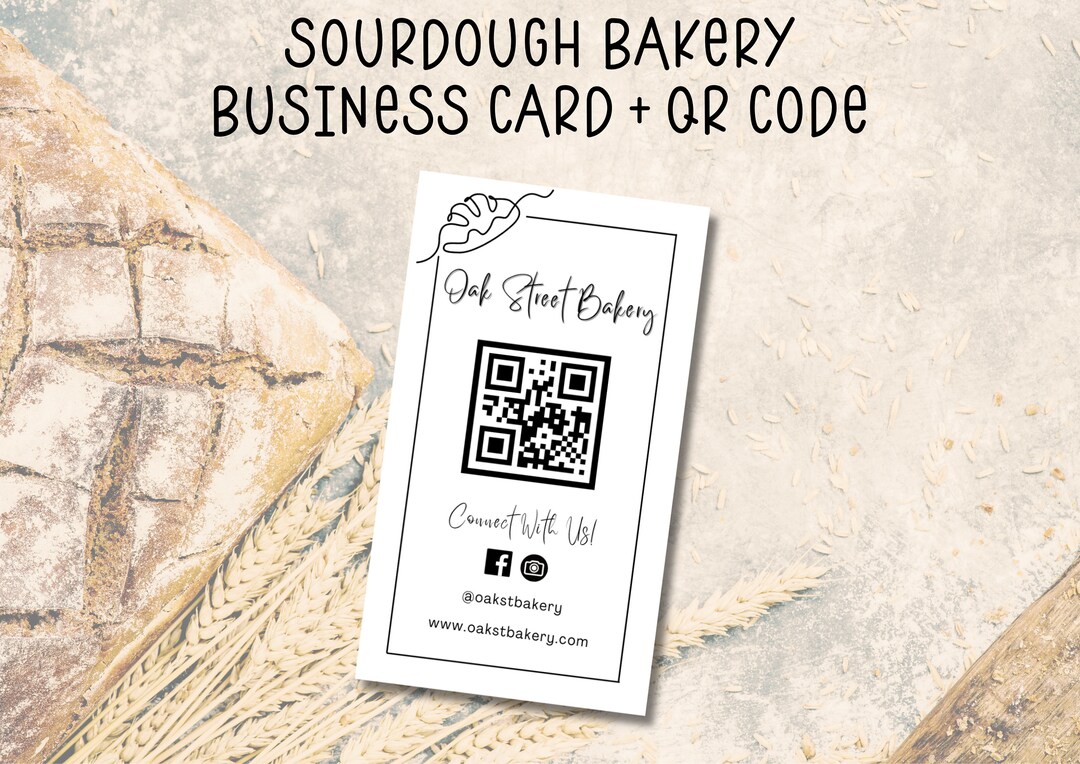QR Code Business Card Sourdough Bakery; Home Baker Connect With Us ...