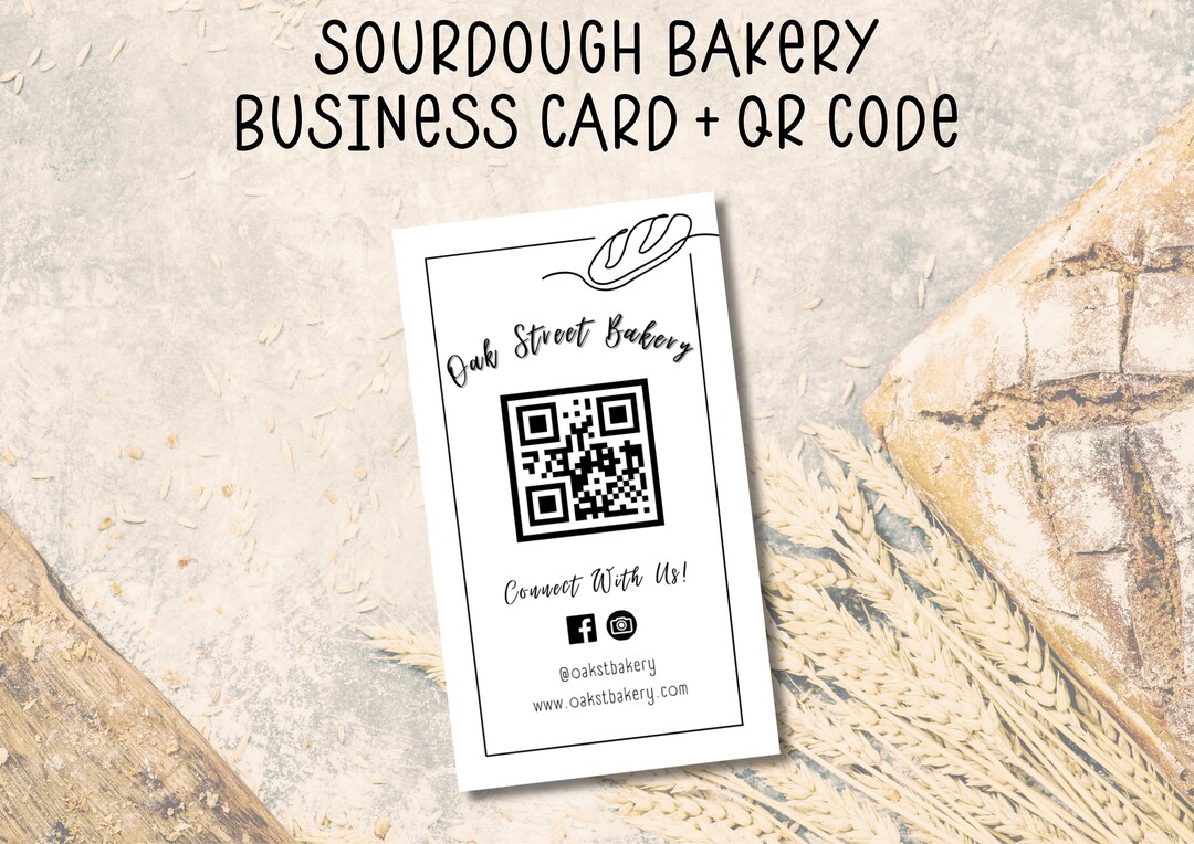 QR Code Business Card Sourdough Bakery; Home Baker Connect With Us ...