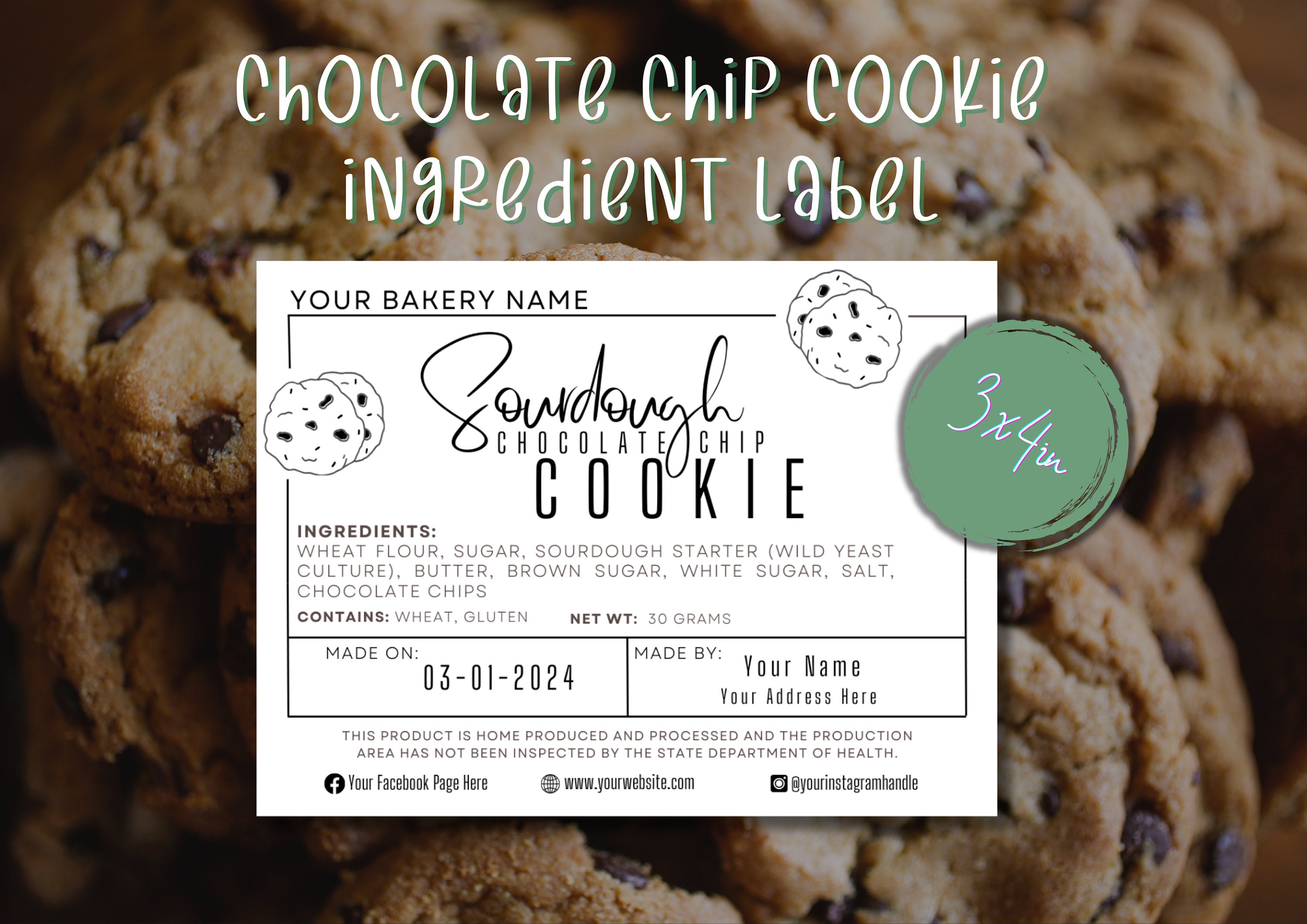Sourdough Chocolate Chip Cookie Ingredient Label, Made on & Made by ...