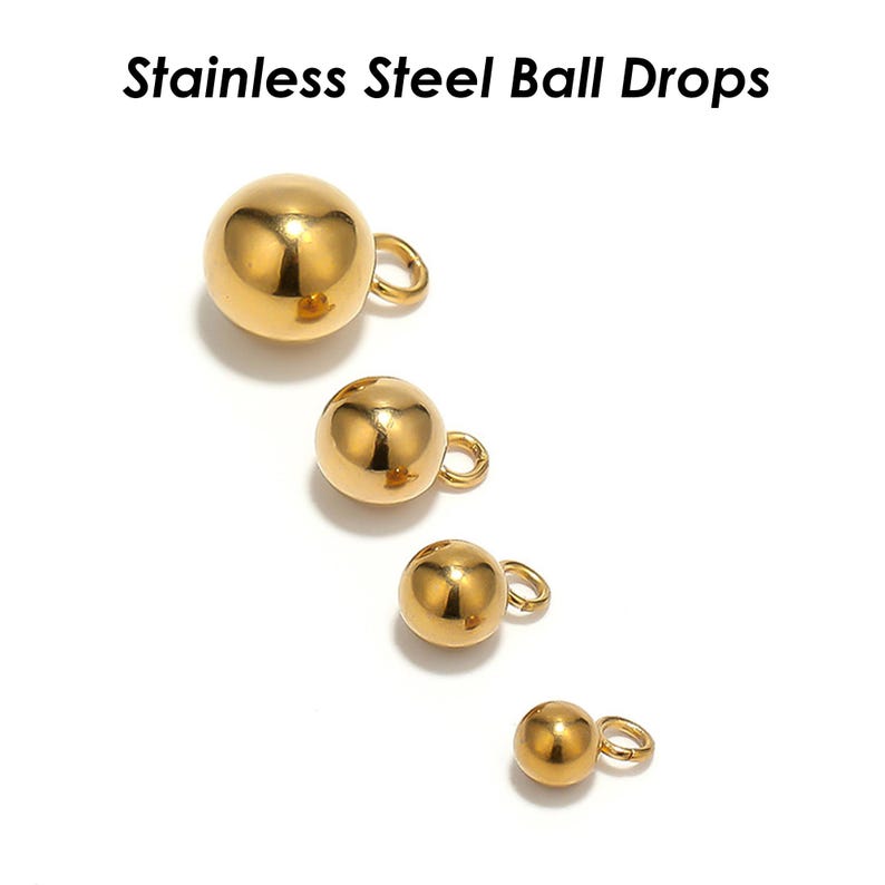 50 X Stainless Steel Round Ball Drop Charm Gold Silver, 4 5 6 8mm Solid ...