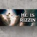 He is Rizzin Funny Pride Jesus Rizz Meme Bumper Sticker, Rizzed up Joke ...