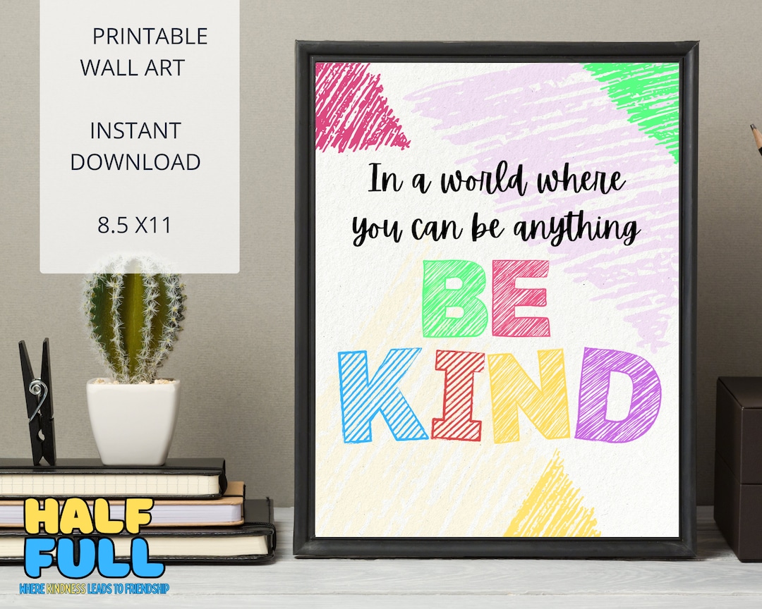 Be Kind, Kindness Matters, Positive Classroom Art, Elementary School ...