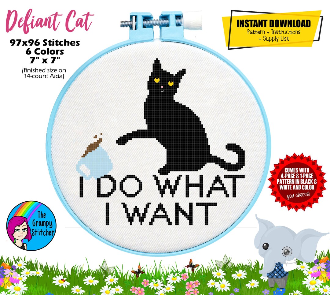 I Do What I Want Defiant Cat Cross Stitch Pattern - Etsy