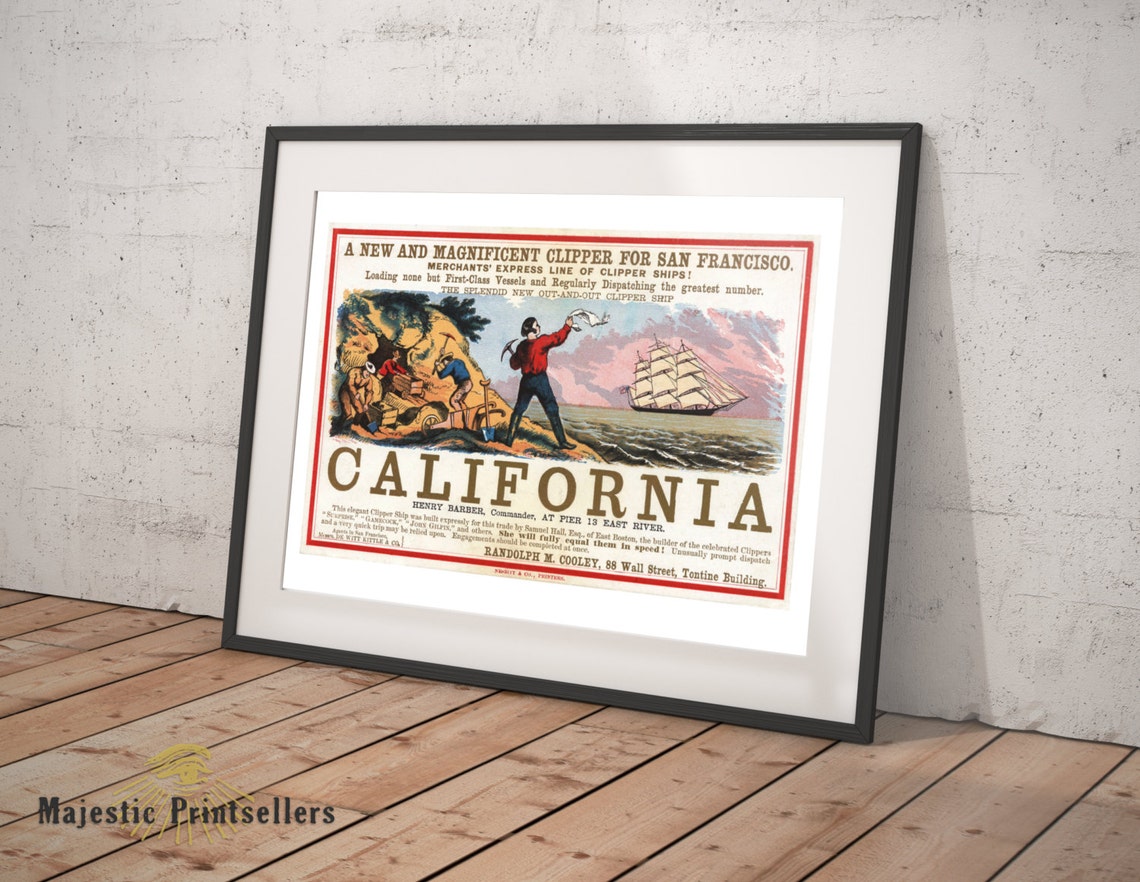 Clipper Ship California Advertisement - Vintage Ads - Gold Rush San ...