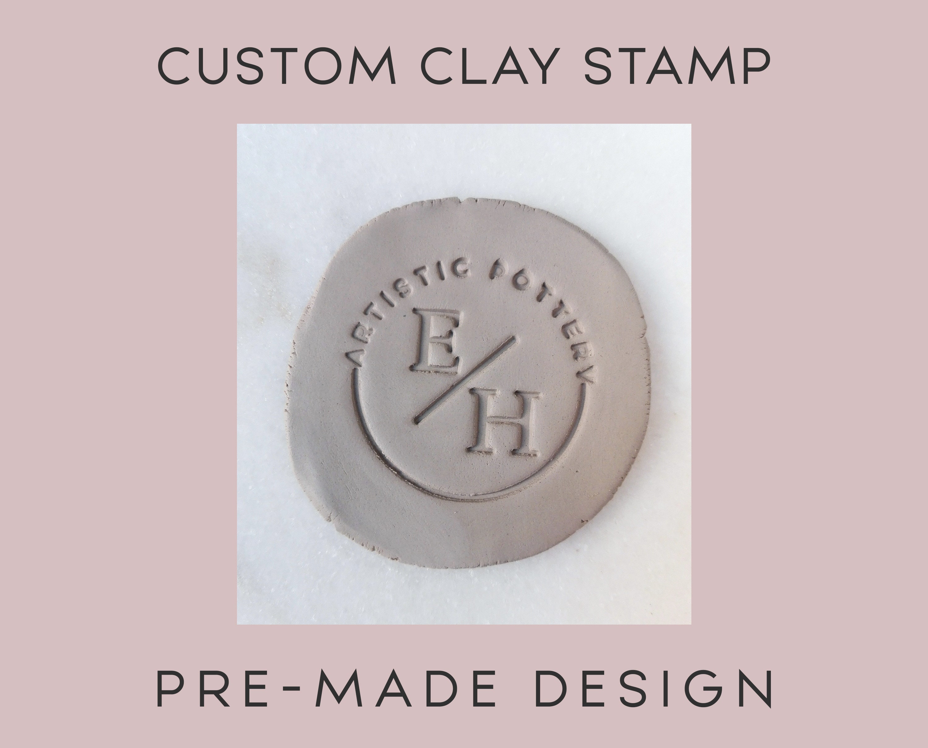 Custom Pre-Made Design Clay Stamp Clay Custom Stamp Stamp | Etsy