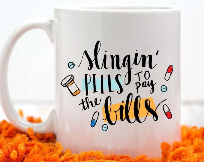 Slingin' Pills to Pay the Bills Pharmacist Pharmacy School - Etsy