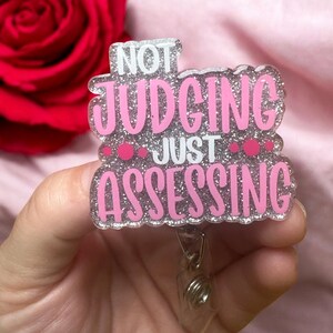 Not Judging Just Assessing, Sarcastic and Funny Badge Reel, Night Shift ...
