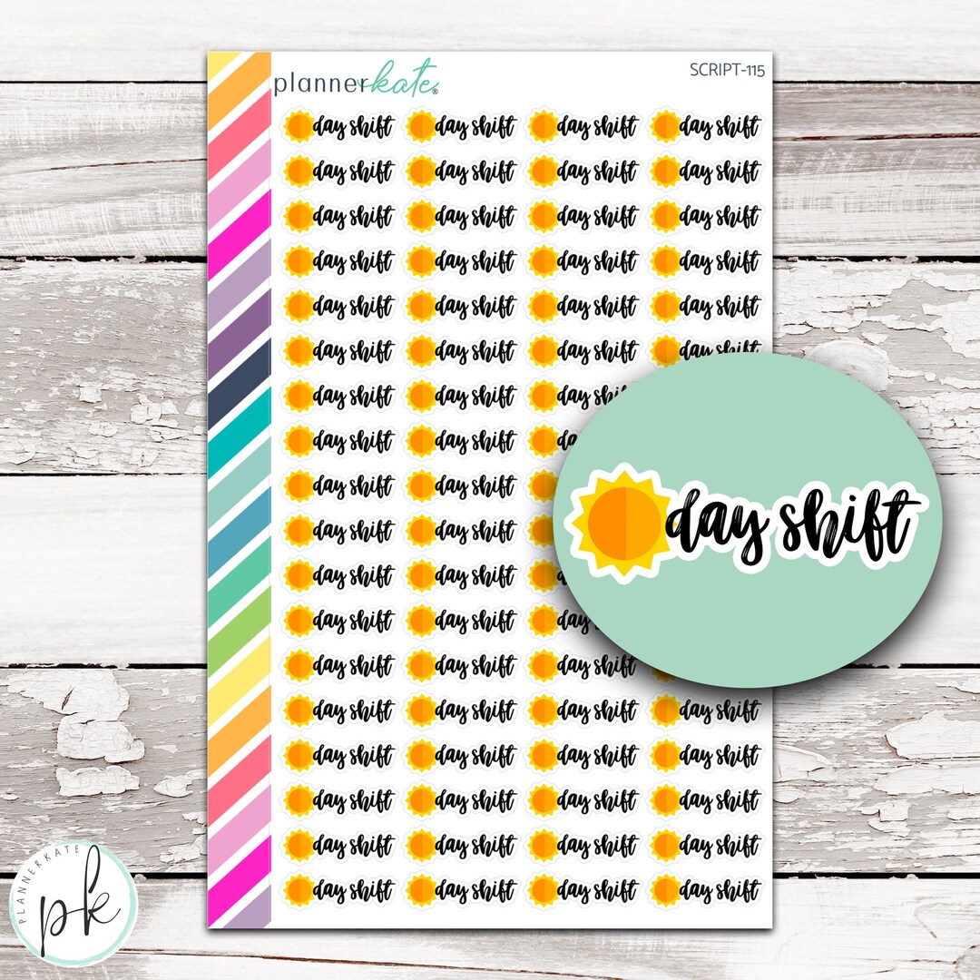 SCRIPT-115 || DAY SHIFT Planner Stickers - Etsy