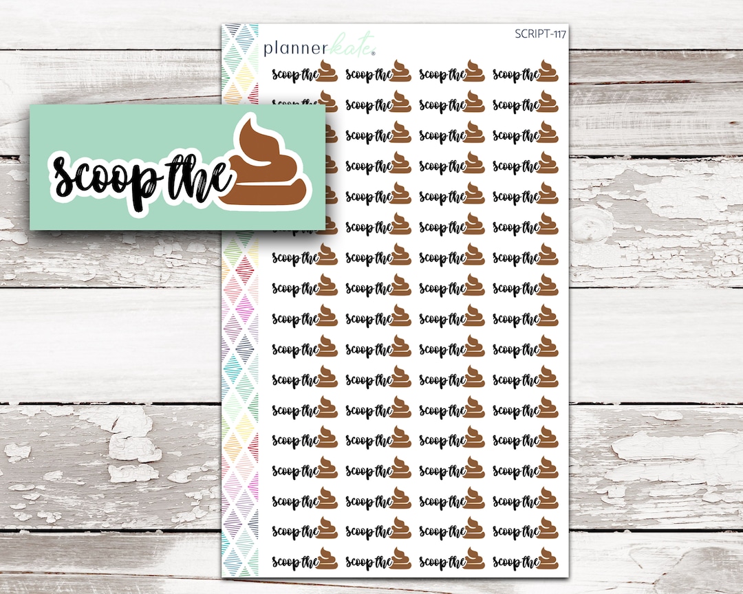 SCRIPT-117 || SCOOP the POOP Planner Stickers - Etsy