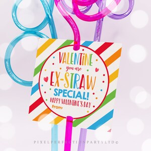 Editable Ex-straw Special Valentines Gift Tag Valentine Silly Straw ...