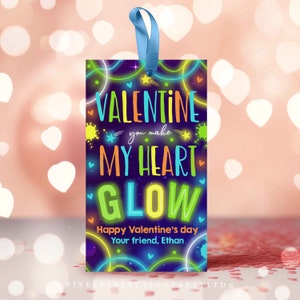 Editable You Make My Heart Glow Valentine Glow Stick Gift Tag Glow ...
