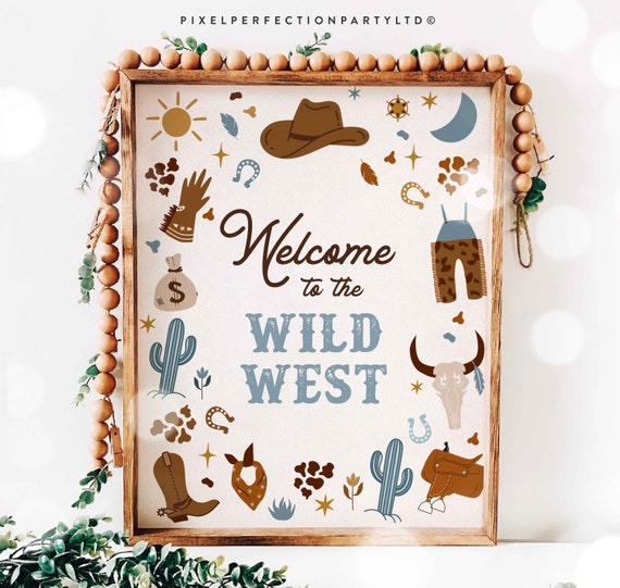 Cowboy Birthday Party Welcome To The Wild West Sign Wild West Cowboy ...